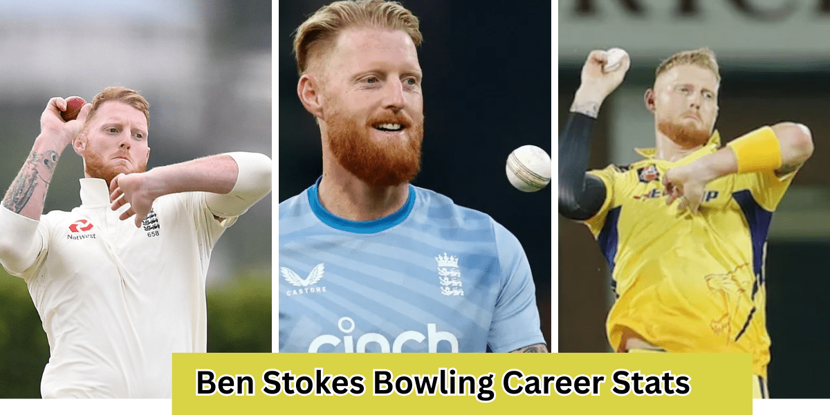 Ben Stokes Profile: Age, Career Info & Stats